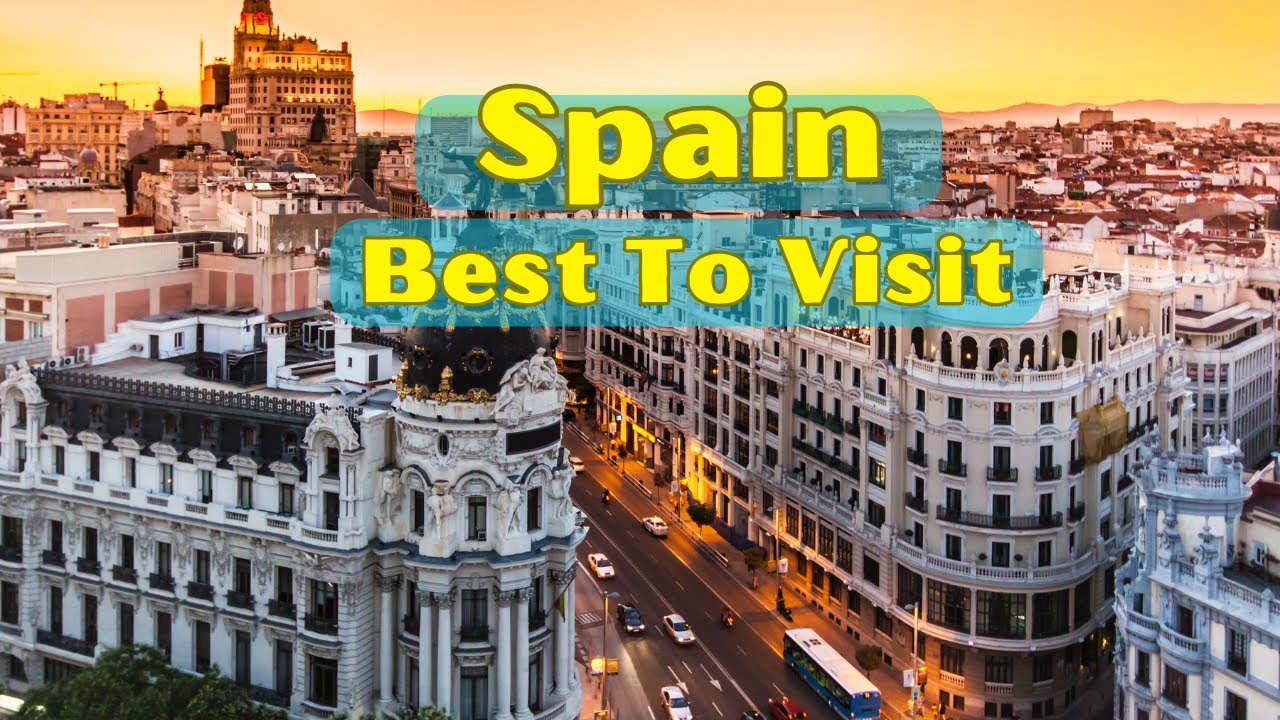 Best Cities To Visit in Spain 2024 | Don't Miss it | Travel Guide! - FUGADA