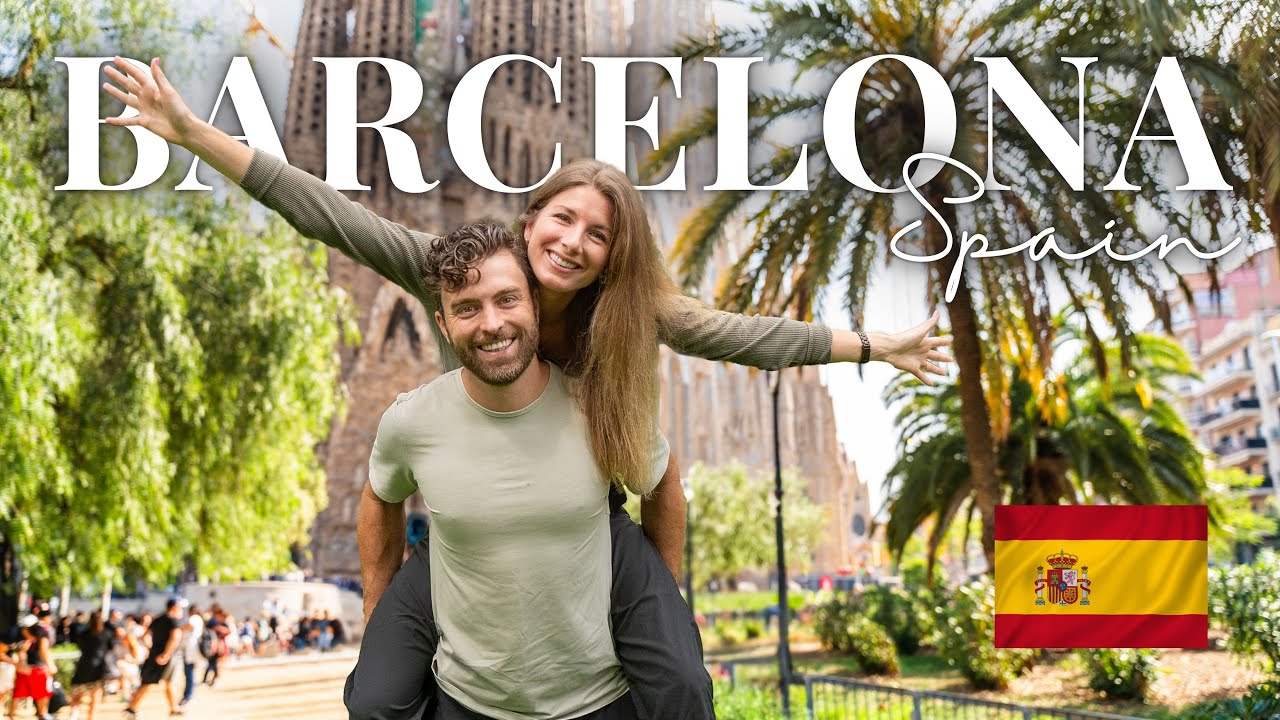 BARCELONA, SPAIN | 24 Hour BUDGET Itinerary (and an emotional surprise ...